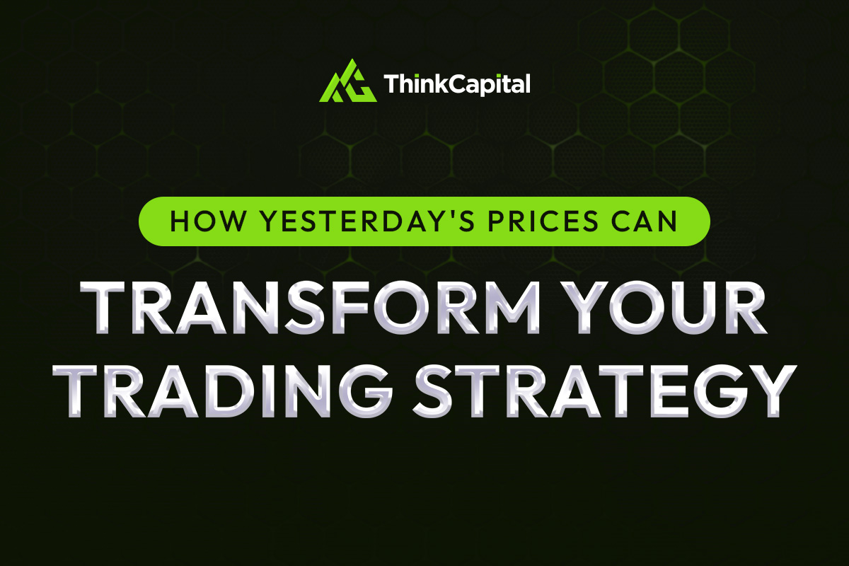 How Yesterday's Prices Can Transform Your Trading Strategy